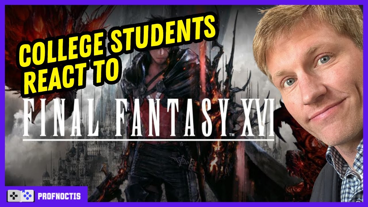 College Students React to Final Fantasy XVI’s Opening - YouTube