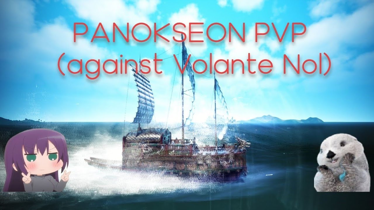 [BDO SEAxTH] Panokseon PVP - vs Economical (Nol + Guru Sailor) - YouTube