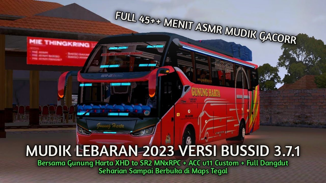ASMR MUDIK LEBARAN 2023 VERSI BUSSID v3.7.1 (MERAK-YOGYAKARTA) | Part 1 - YouTube