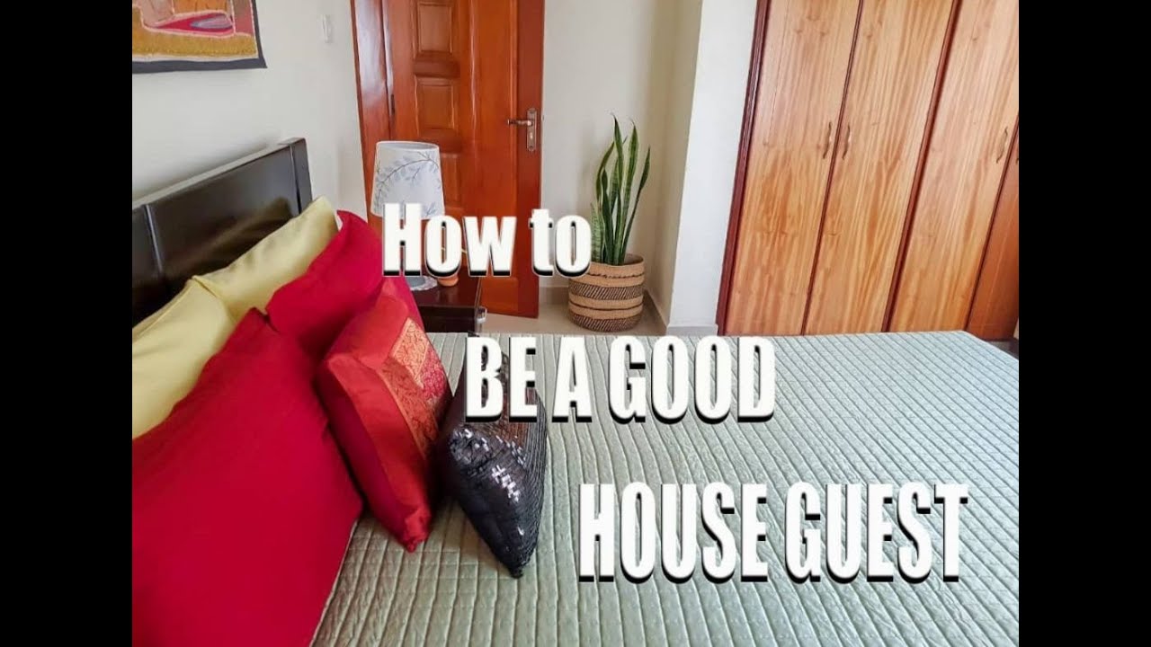 House guest etiquette - YouTube