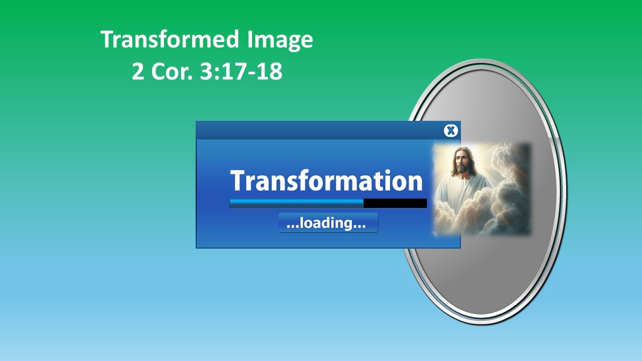 "Transformed Image" - Woodlawn Baptist Church - Sunday Morning Worship ...