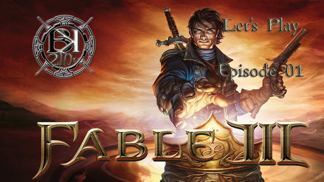 Let's Play Fable III ~ Episode 01 (Prince Vs Choix) - YouTube