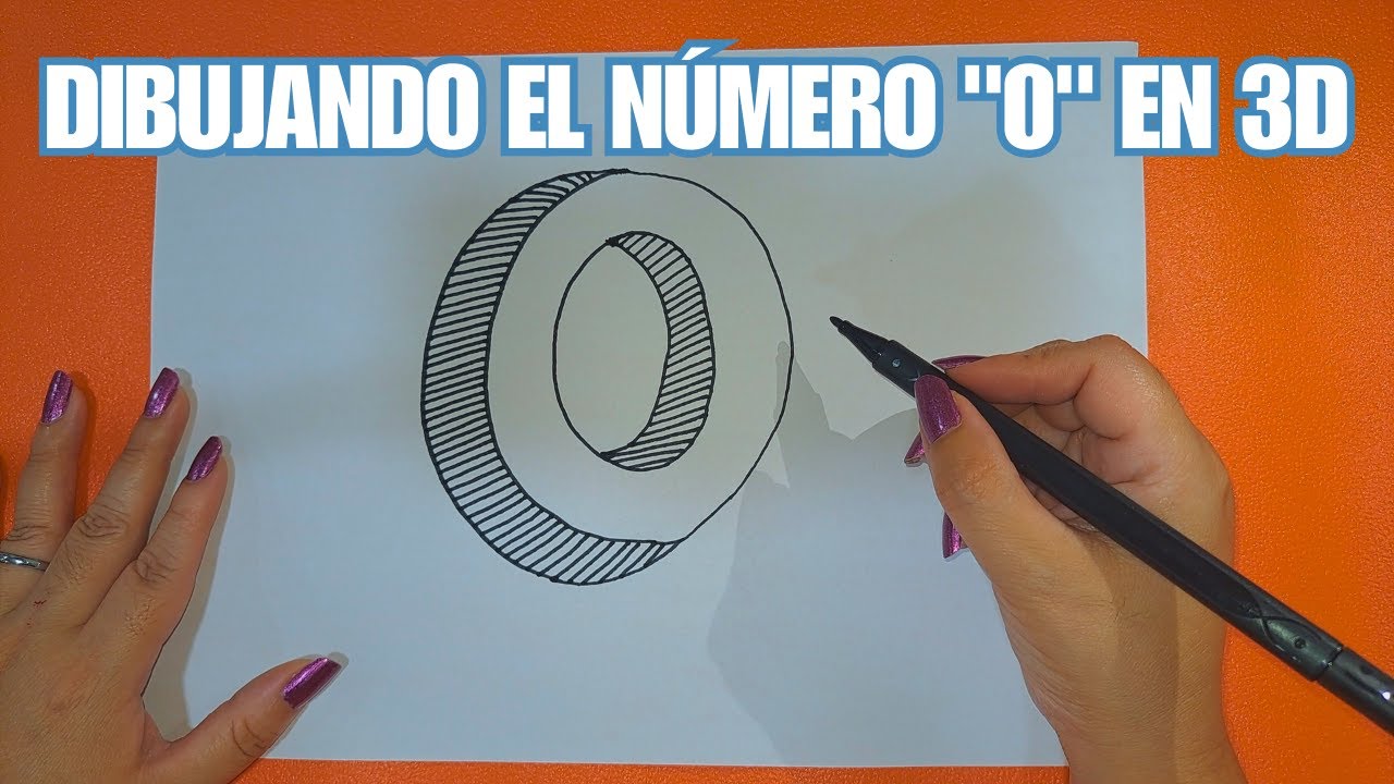 DIBUJANDO EL NÚMERO CERO EN 3D EN FORMA SENCILLA - YouTube