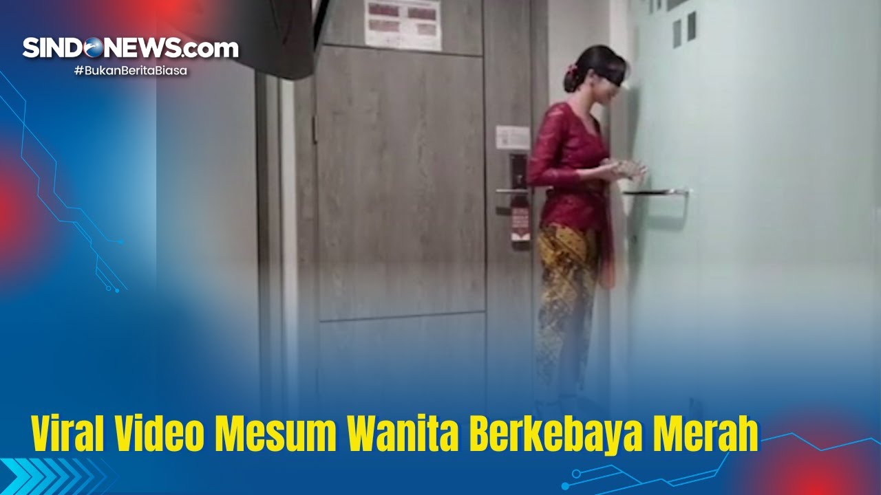 Viral Video Mesum Wanita Berkebaya Merah - YouTube
