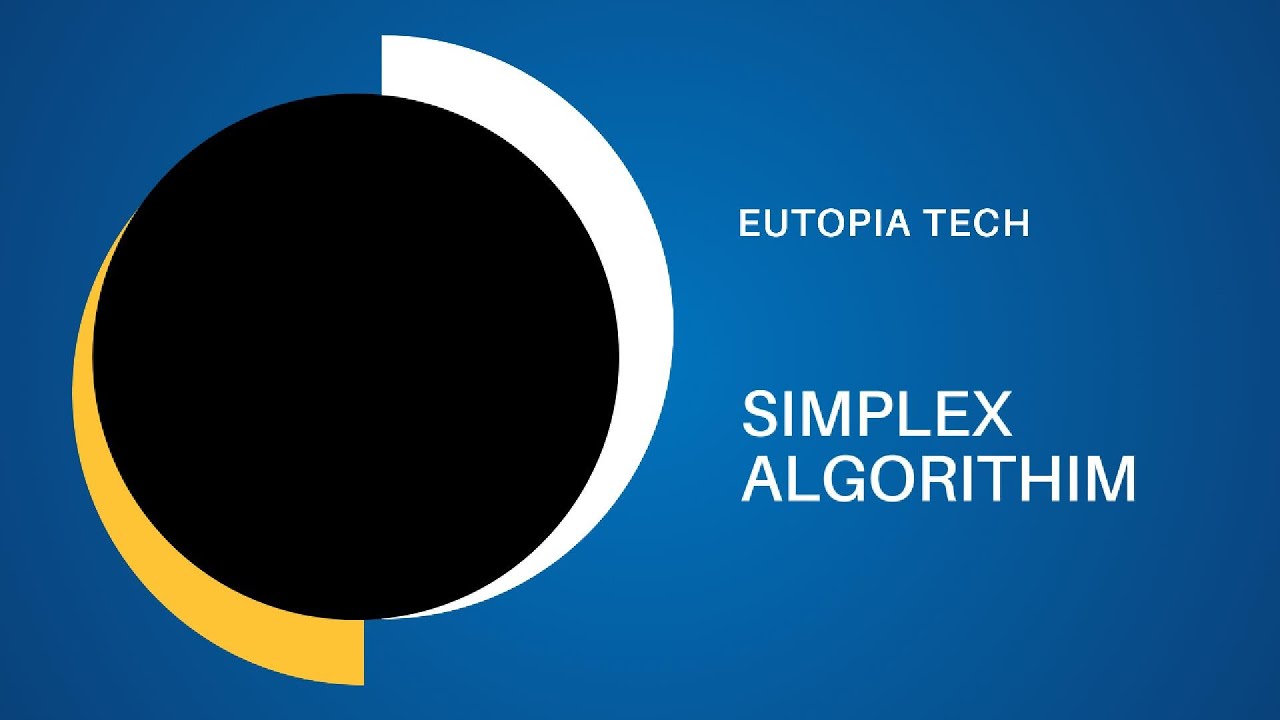 Simplex Algorithim - Operations Research - YouTube