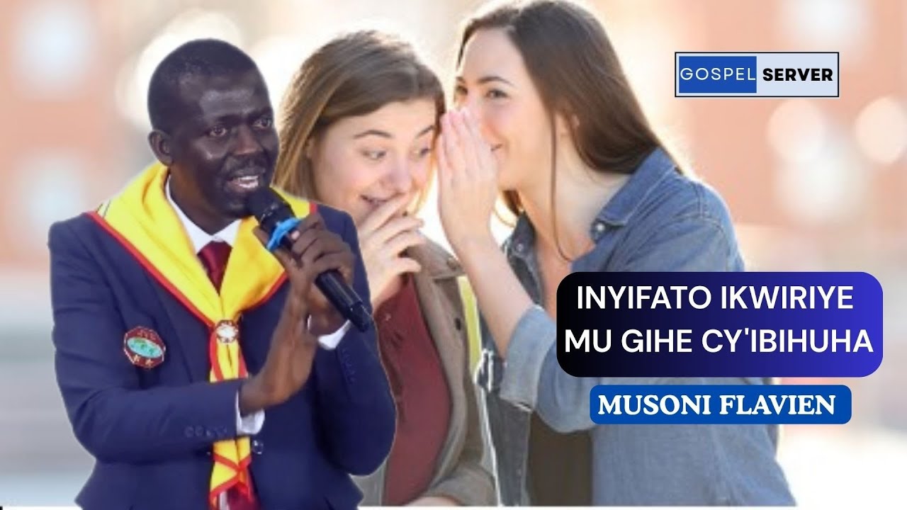 🔴INYIFATO IKWIRIYE MU GIHE CY'IBIHUHA | MUSONI FLAVIEN - YouTube