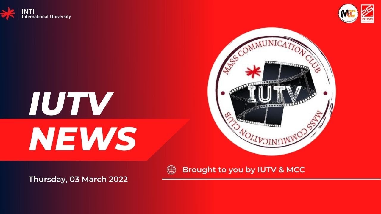 IUTV NEWS - INTI International University News [March] - YouTube