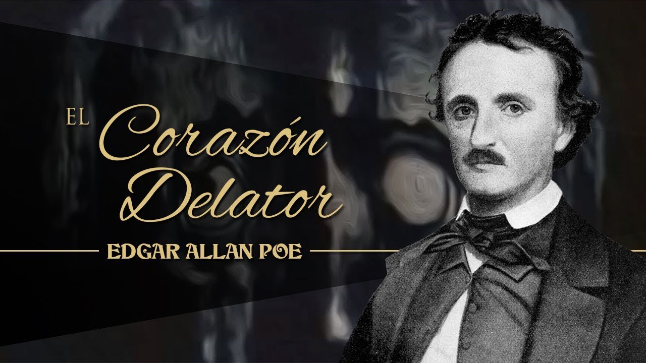 EL CORAZÓN DELATOR, de EDGAR ALLAN POE - narrado por EL ABUELO KRAKEN 🦑 ...