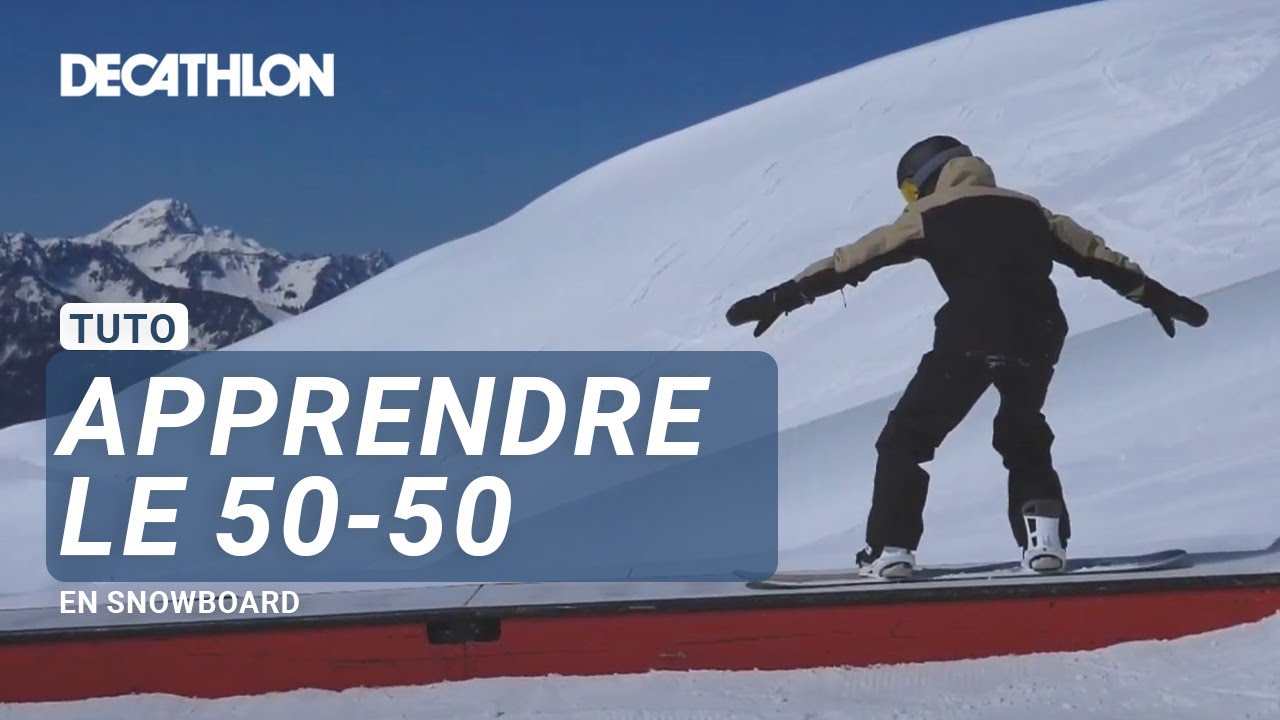 TUTO - Comment faire un 50-50 en Snowboard ? 🏂 | Decathlon - YouTube