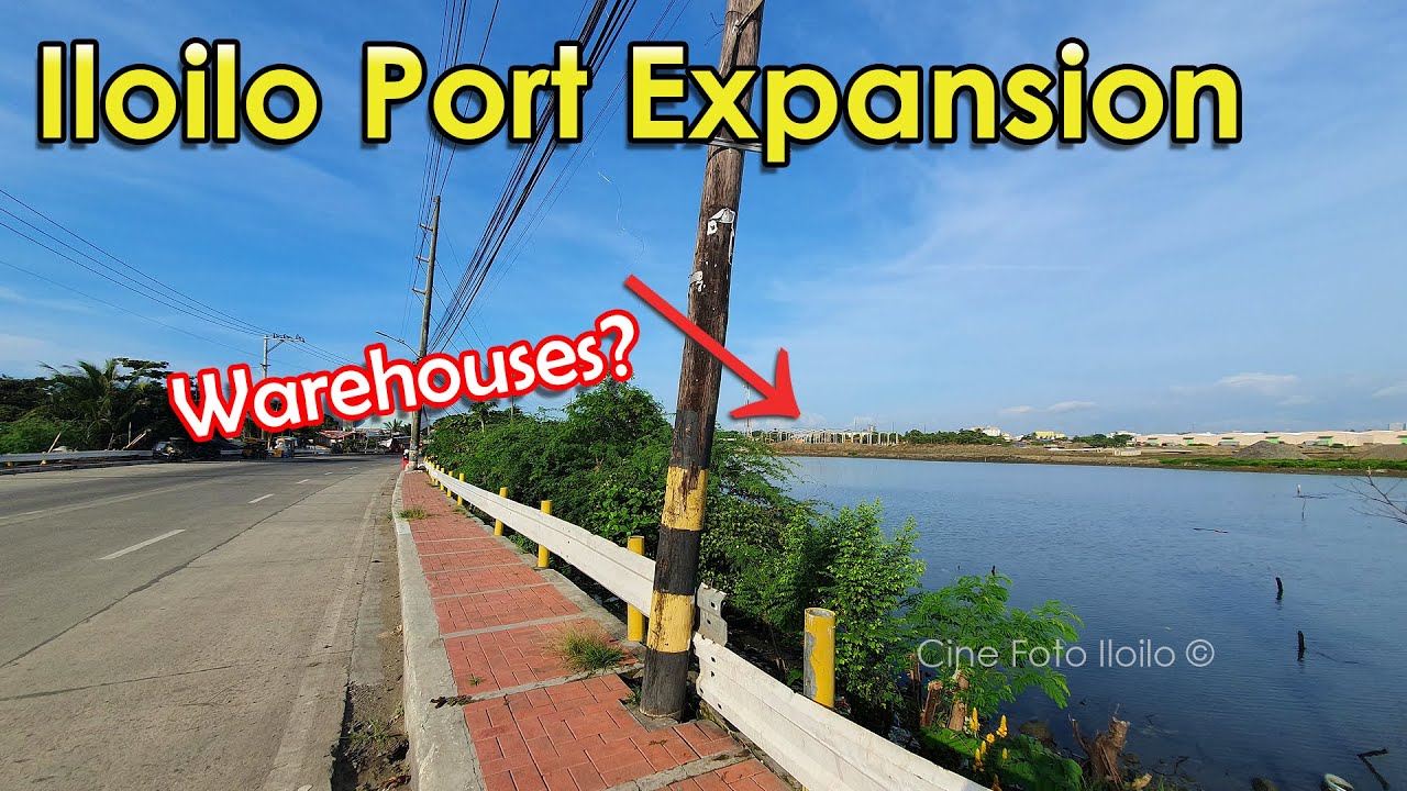 Iloilo City - Port Expansion, Dumangas Port Expansion & Lapuz ...