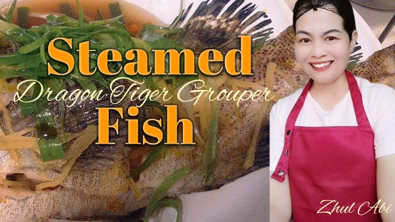 How to Steam a DragonTigerGrouper fish? #cooking #vlog #ZhulAbi # ...