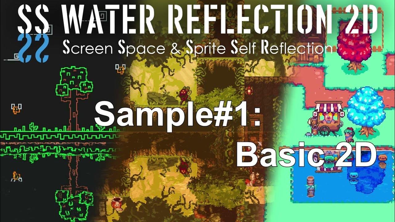 SS WaterReflection 2D Sample#1: Basic 2D side scrolling game - YouTube