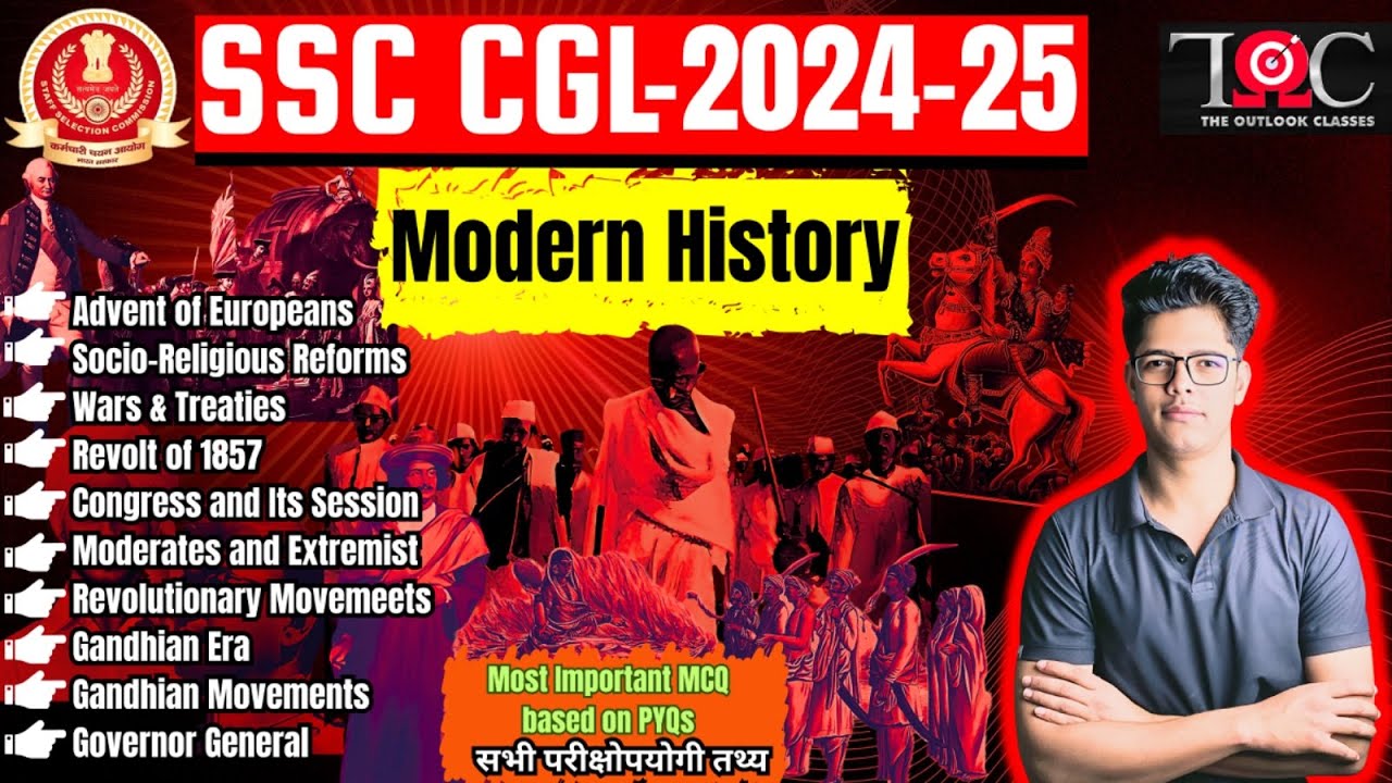 COMPLETE MODERN HISTORY FOR SSC CGL 2024 | History PYQ Based Revision ...