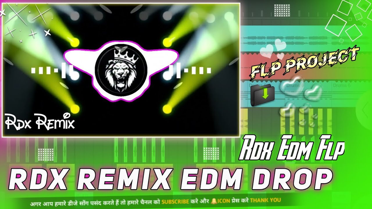 Rdx Remix Edm Drop Mix Flp Project |#rdxflpproject Hard vibration king flp Project | rdx flp ...