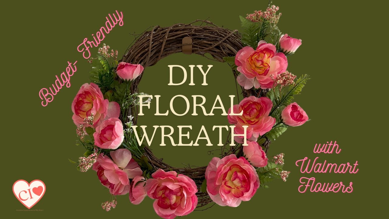 Budget-Friendly DIY Floral Wreath With Walmart Flowers - YouTube