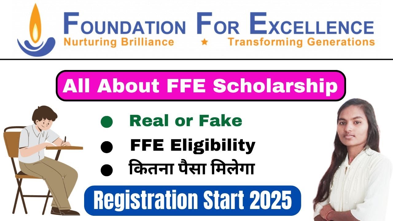 How to Apply FFE Scholarship 2025 | FFE Scholarship Full Information ...