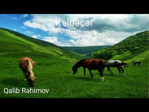 Kəlbəcər 2018. Mirsəyyaf Zamanlı- Kəlbəcərim.