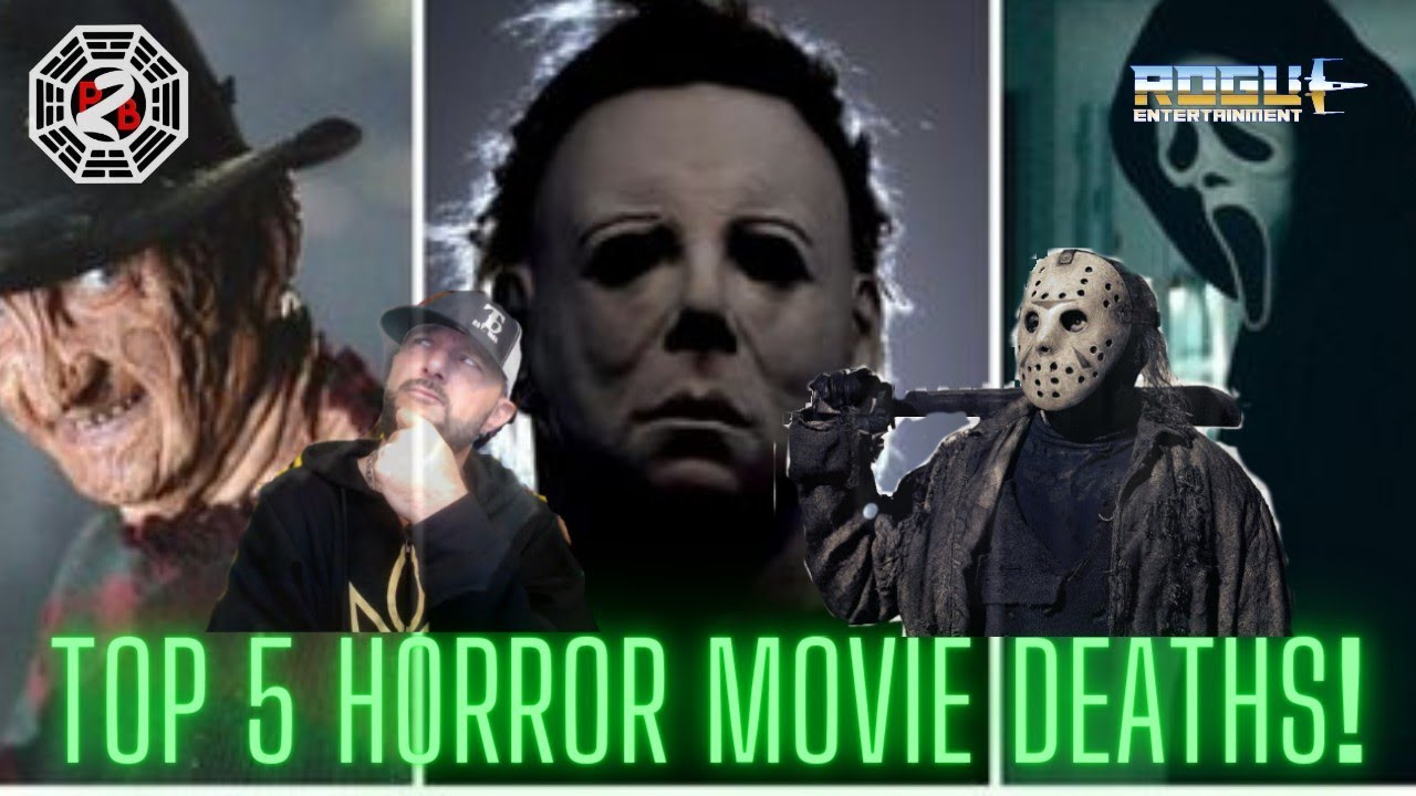 Top Five Horror Movie Kills Ranked by The Place To Be Reviews! - YouTube