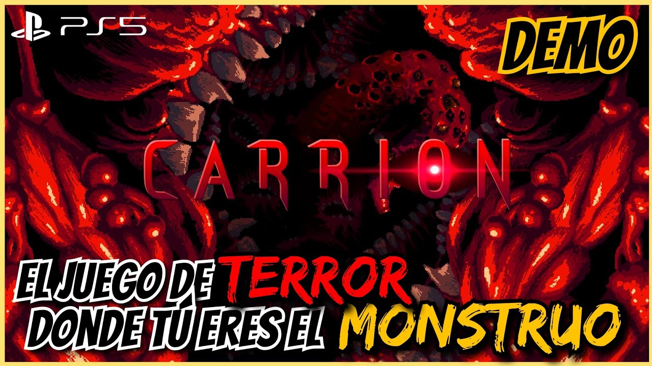 Carrion Ps5 // El Juego de TERROR Donde TÚ Eres el MONSTRUO!! // DEMO ...