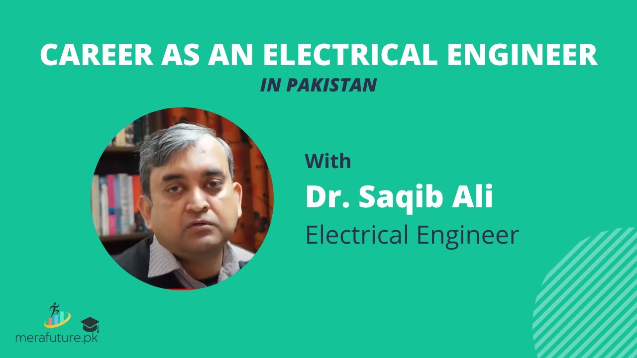 Career as an Electrical Engineer in Pakistan - YouTube