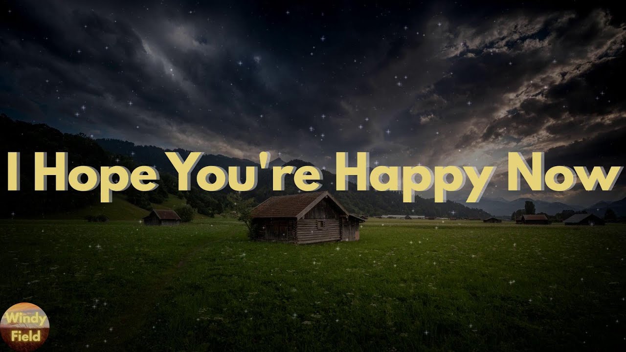 Lee Brice - I Hope You're Happy Now (Lyrics) - YouTube