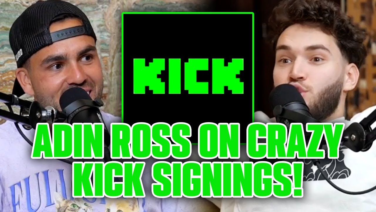 ADIN ROSS: WHY KICK IS TAKING OVER TWITCH! - YouTube