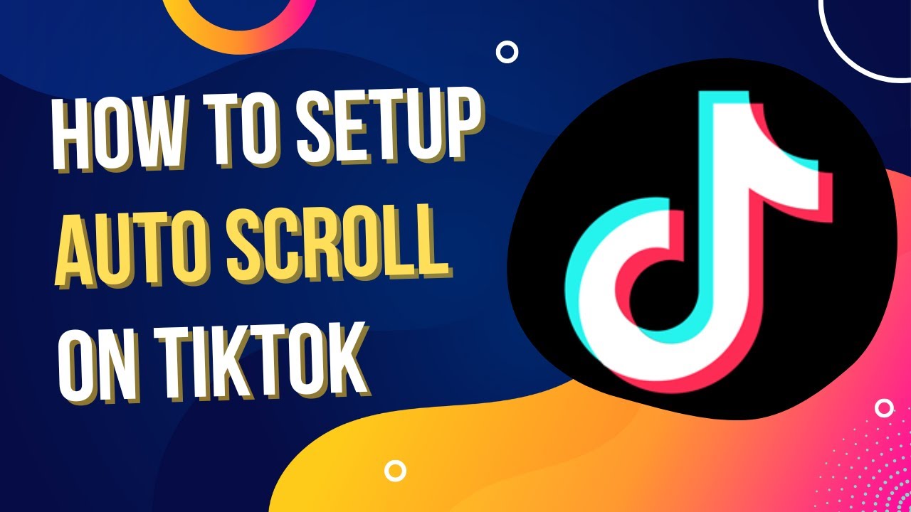 How To Set Up AUTO SCROLL On TikTok YouTube how-to-set-up-auto-scroll-on-tiktok-youtube