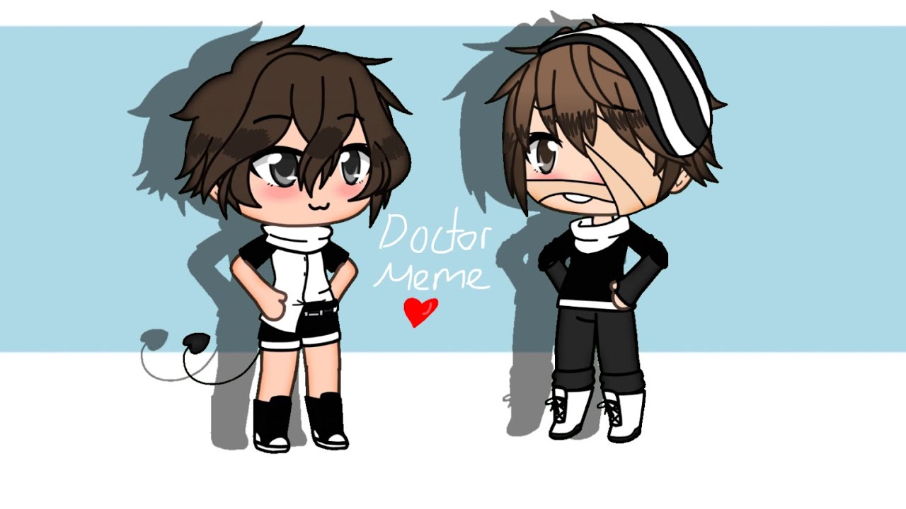 ||Doctor Meme||Gacha Life Meme||Enjoy!|| - YouTube