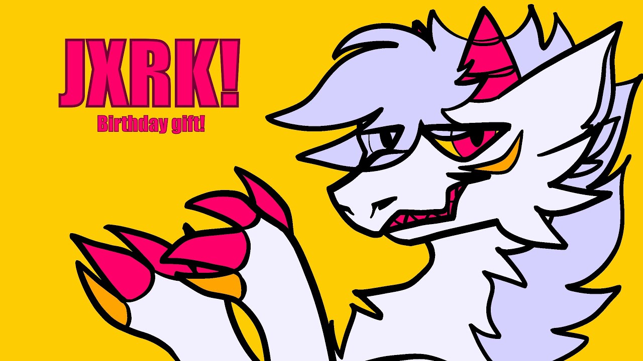 JXRK! || Animation Meme || BIRTHDAY GIFT (tw in desc) - YouTube