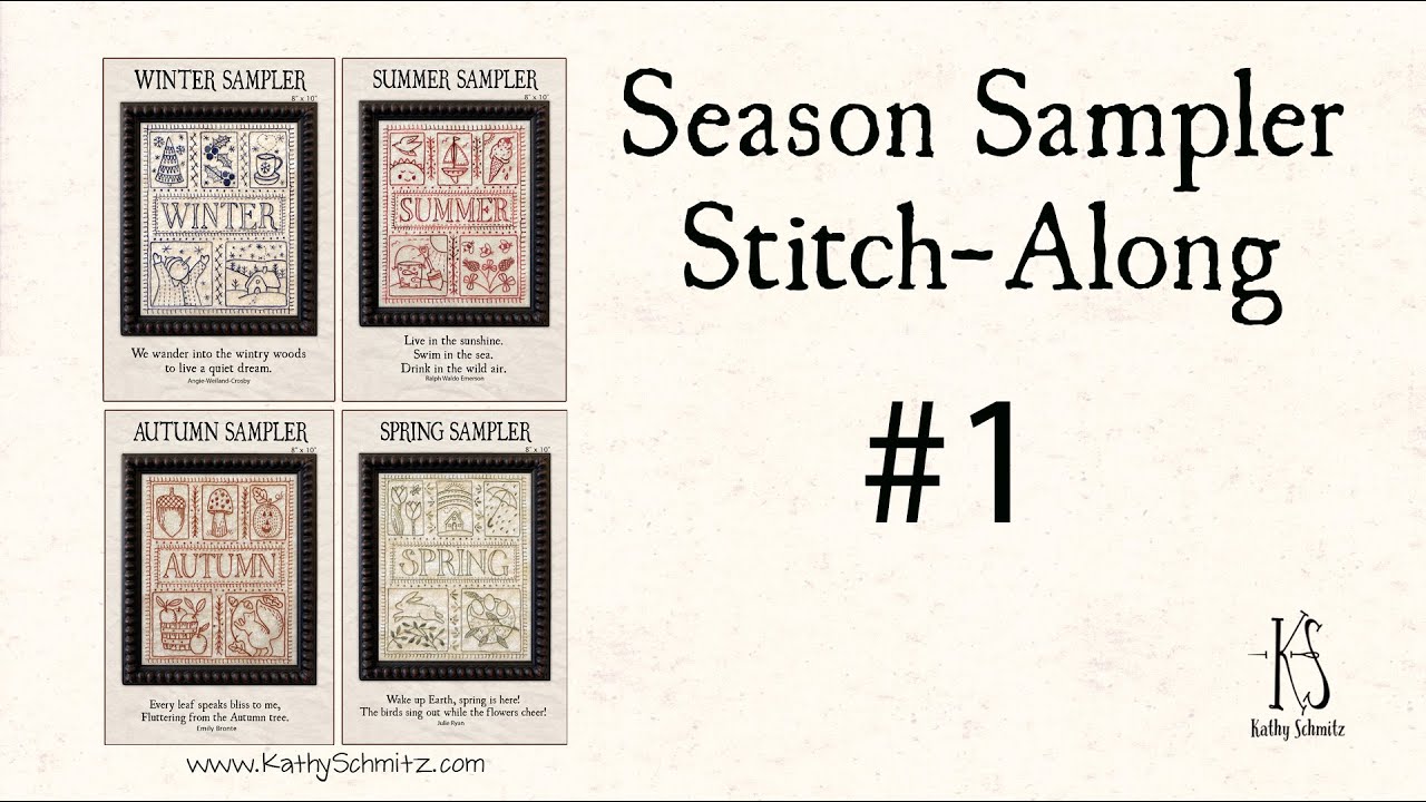 SEASON SAMPLER STITCH-ALONG #1 - YouTube
