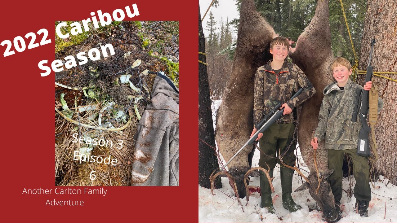 2022 Caribou Hunts and Possible Human Remains, S3Ep6 - YouTube