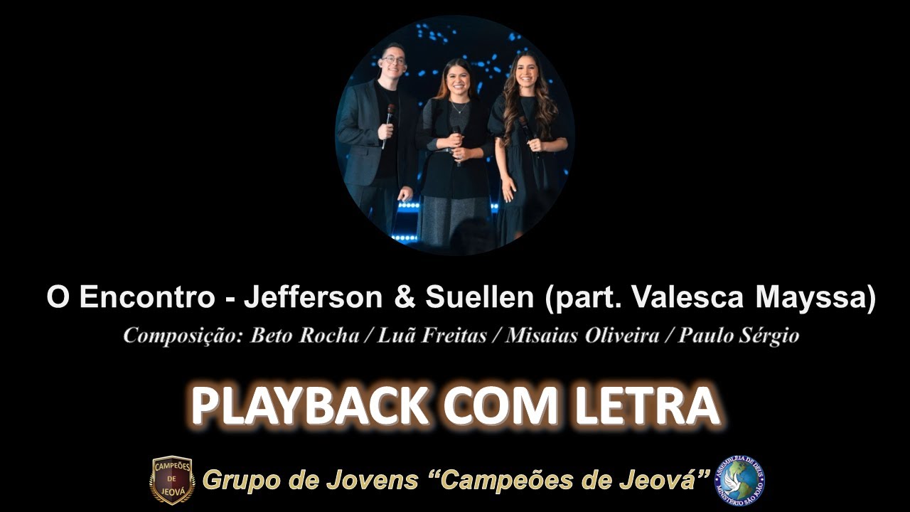 O Encontro (part. Valesca Mayssa) - Jefferson & Suellen (Playback Com ...
