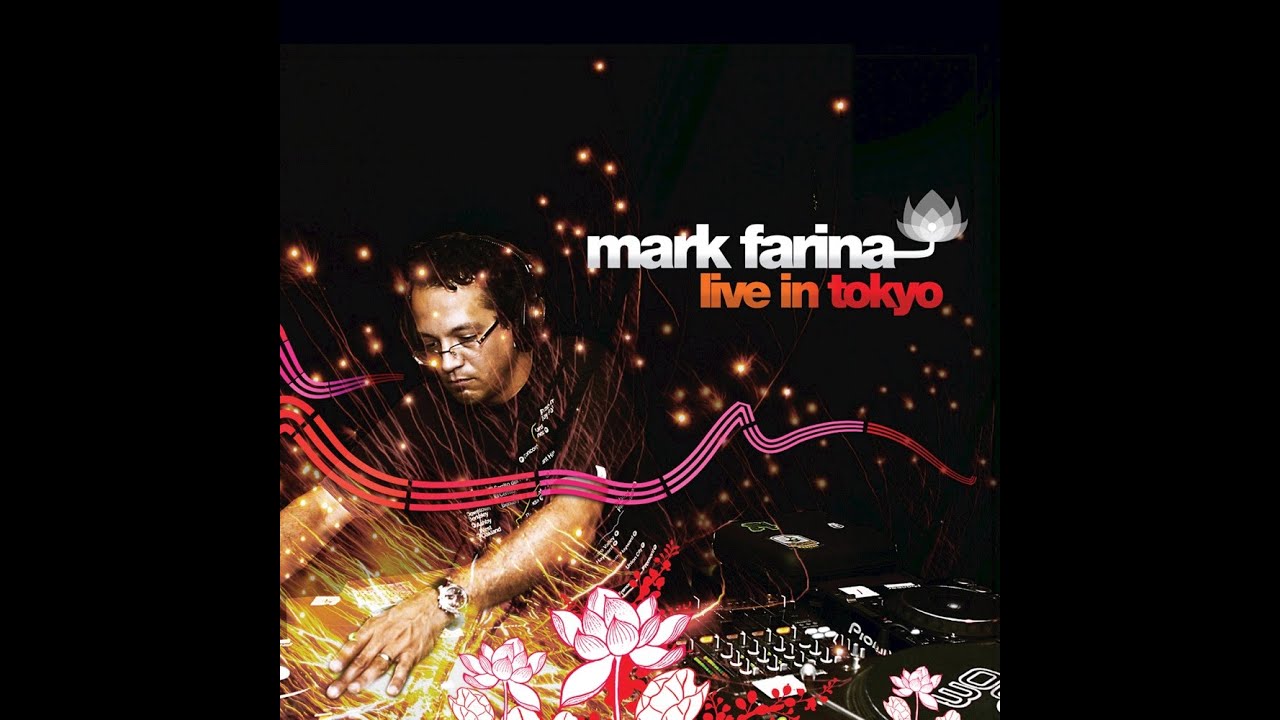 Mark Farina | Live In Tokyo | 2007 - YouTube
