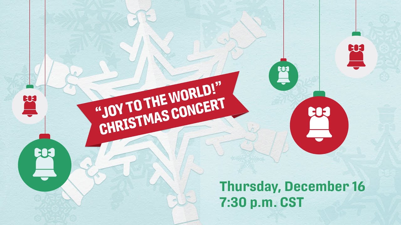 “Joy to the World!” Christmas Concert 2021 - YouTube