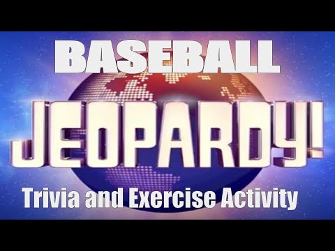 Jeopardy (Baseball Edition).- A Trivia and Exercise Activity - YouTube