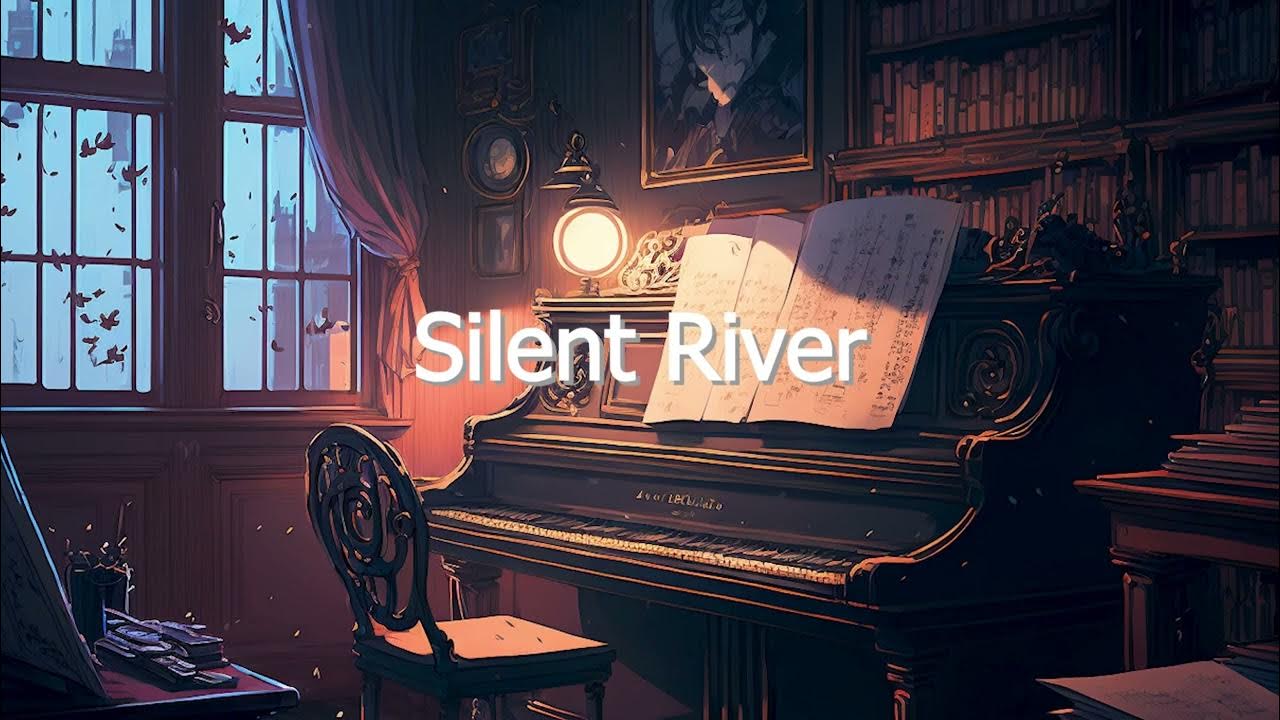 Silent River - YouTube