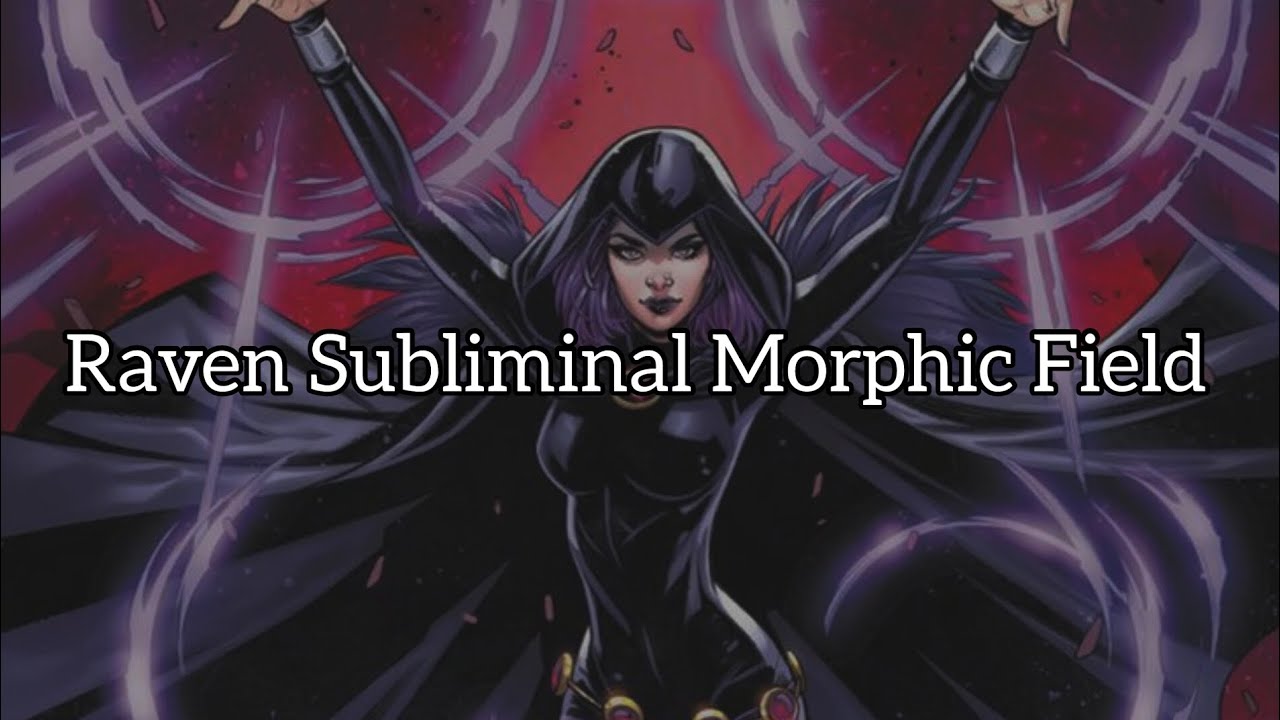 Raven Subliminal •|• Morphic Field - YouTube