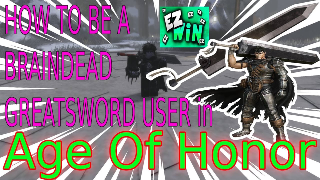 How to use GREATSWORD like a PRO (Age Of Honor) | Roblox - YouTube