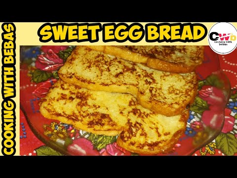 sweet egg bread | egg sweet bread recipe | bread toast| french toast ...