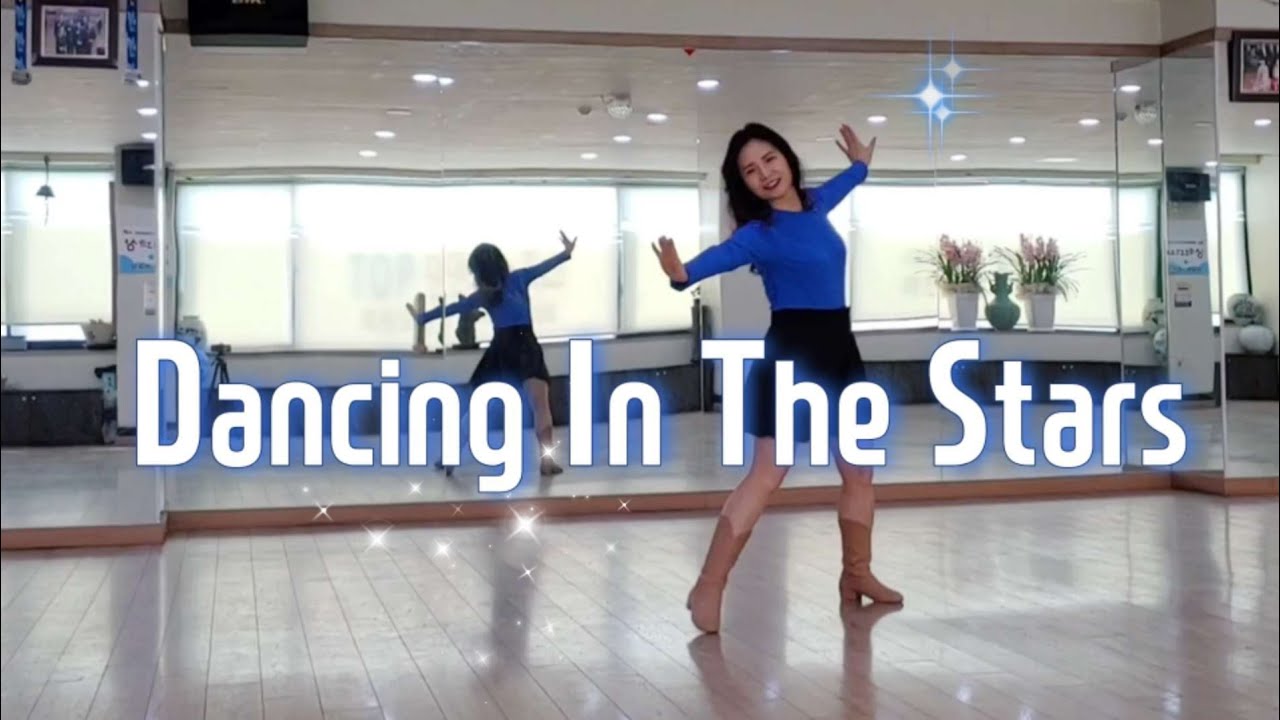 Dancing In The Stars / Intermediate - Line Dance (Dance & Teach) - YouTube