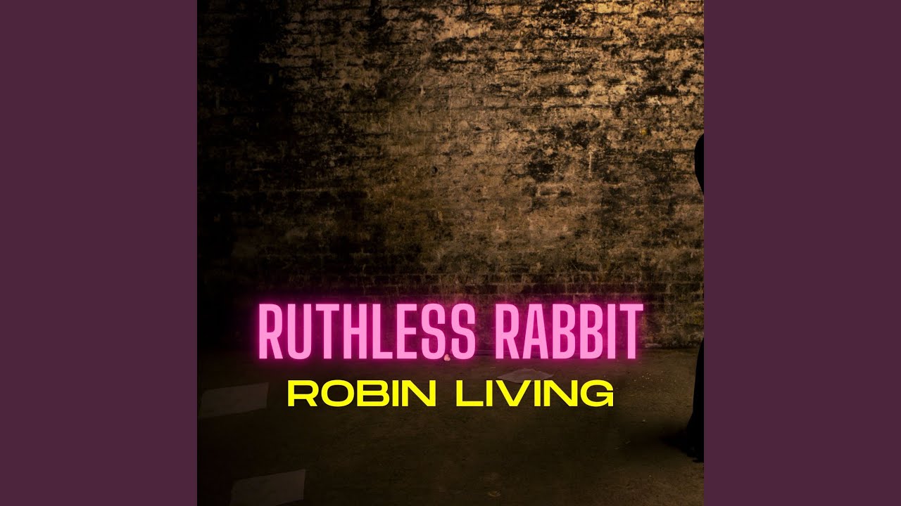 Ruthless Rabbit - YouTube