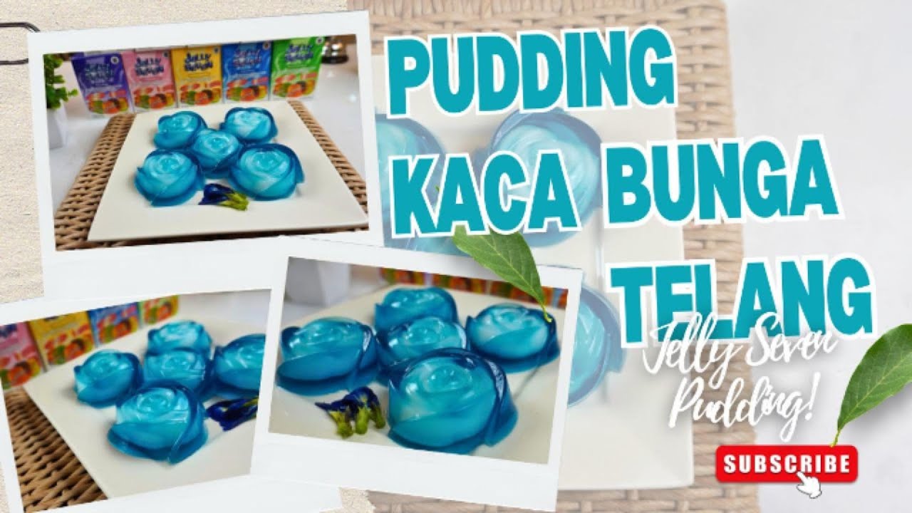 Resep Pudding Kaca Bunga Telang, Manis & Cantik Maksimal 💙 - YouTube