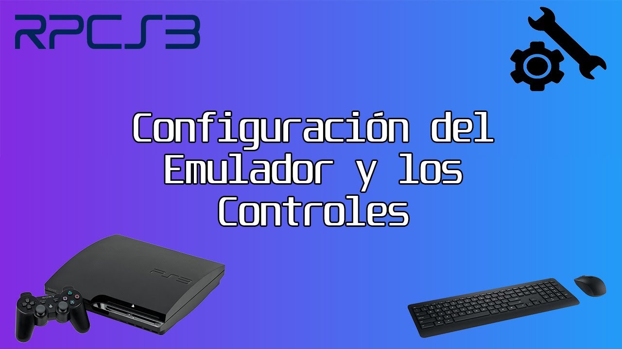 Tutorial // RPCS3 // Configurar el Emulador y los Controles (Teclado y ...