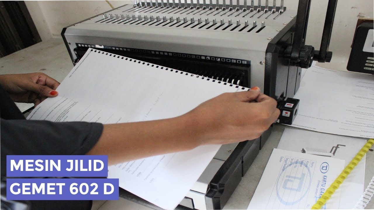 Apa itu Mesin Jilid Gemet 602 D ? - YouTube