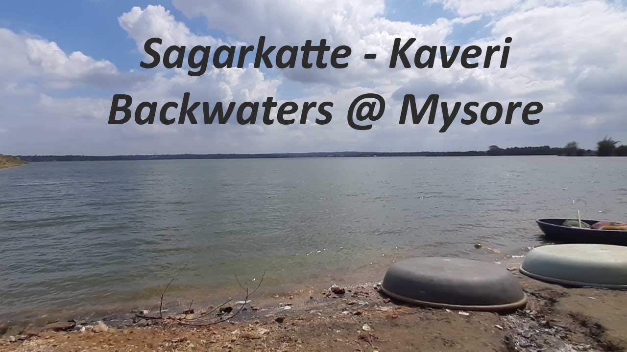 Sagarkatte - Kaveri Backwaters | Hidden Getaway Spots in Mysore - YouTube