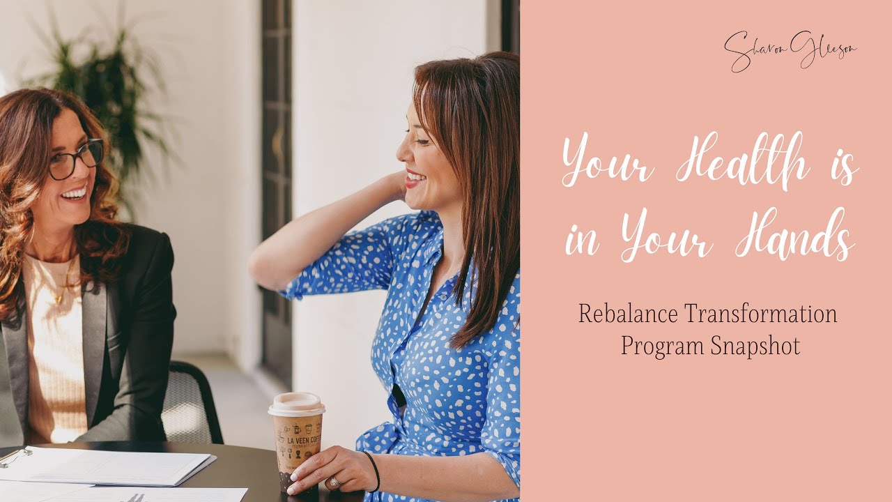 Your Health is in Your Hands 'Rebalance Transformation Program Snapshot ...