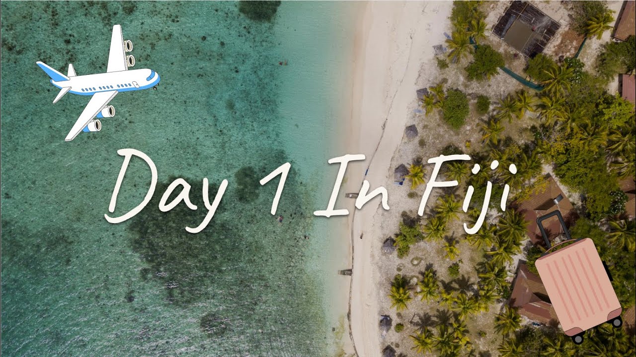 Day 1 In Fiji | vlogging 🌺🌴🌊 - YouTube