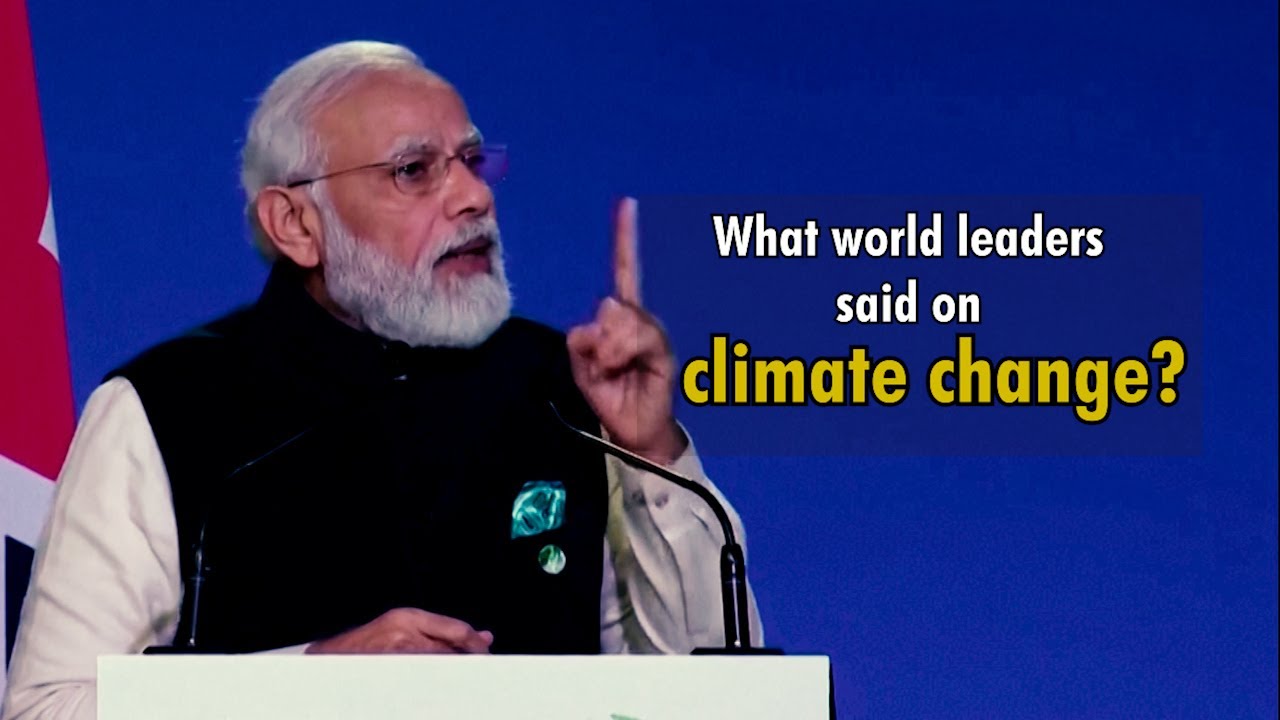 COP26 Summit: What world leaders said to tackle climate change? | COP26 ...