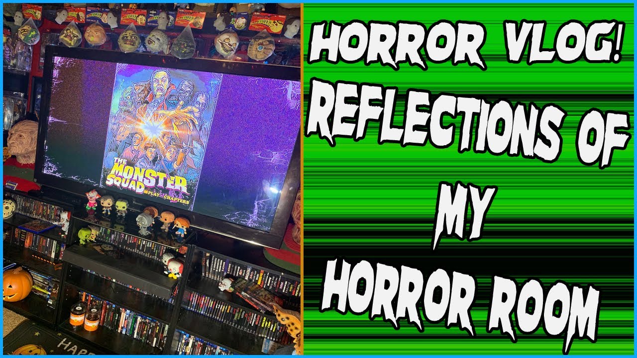 Horror Vlog | Reflections of My HORROR ROOM | Christian Hanna Horror ...