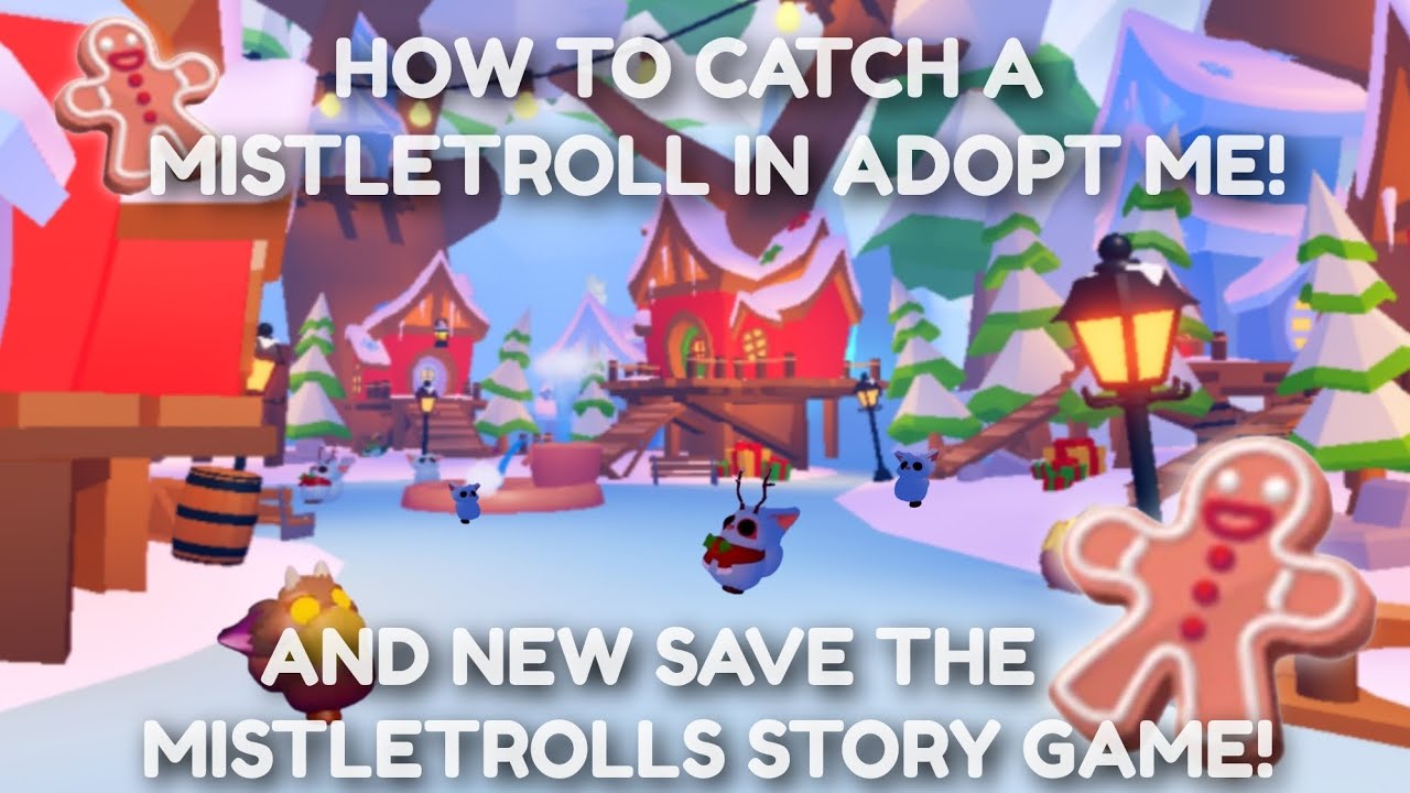 How to catch a MISTLETROLL in Adopt Me! - YouTube